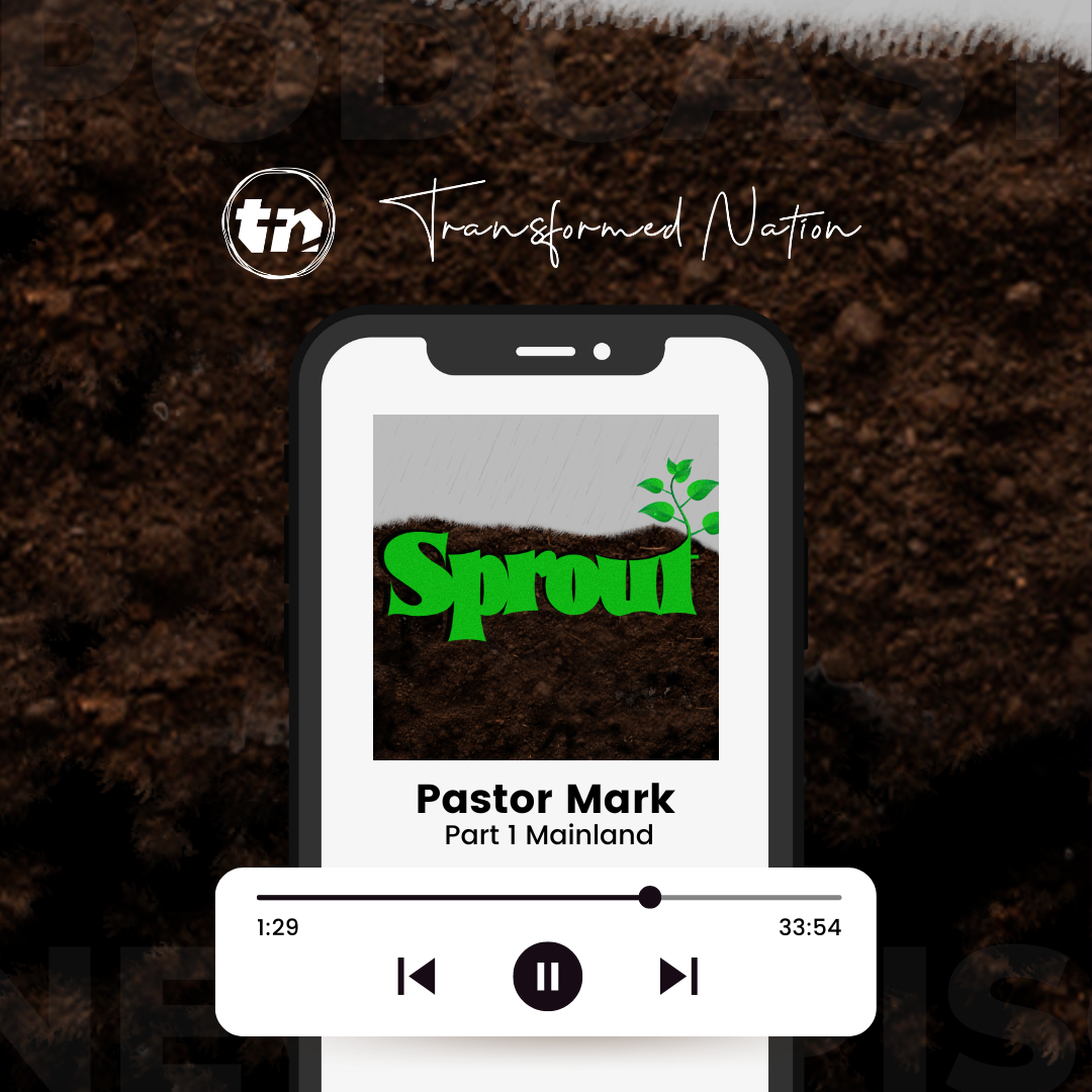 Sprout 1.0 Mainland | Transformed Nation - We are a Nation of spirit ...
